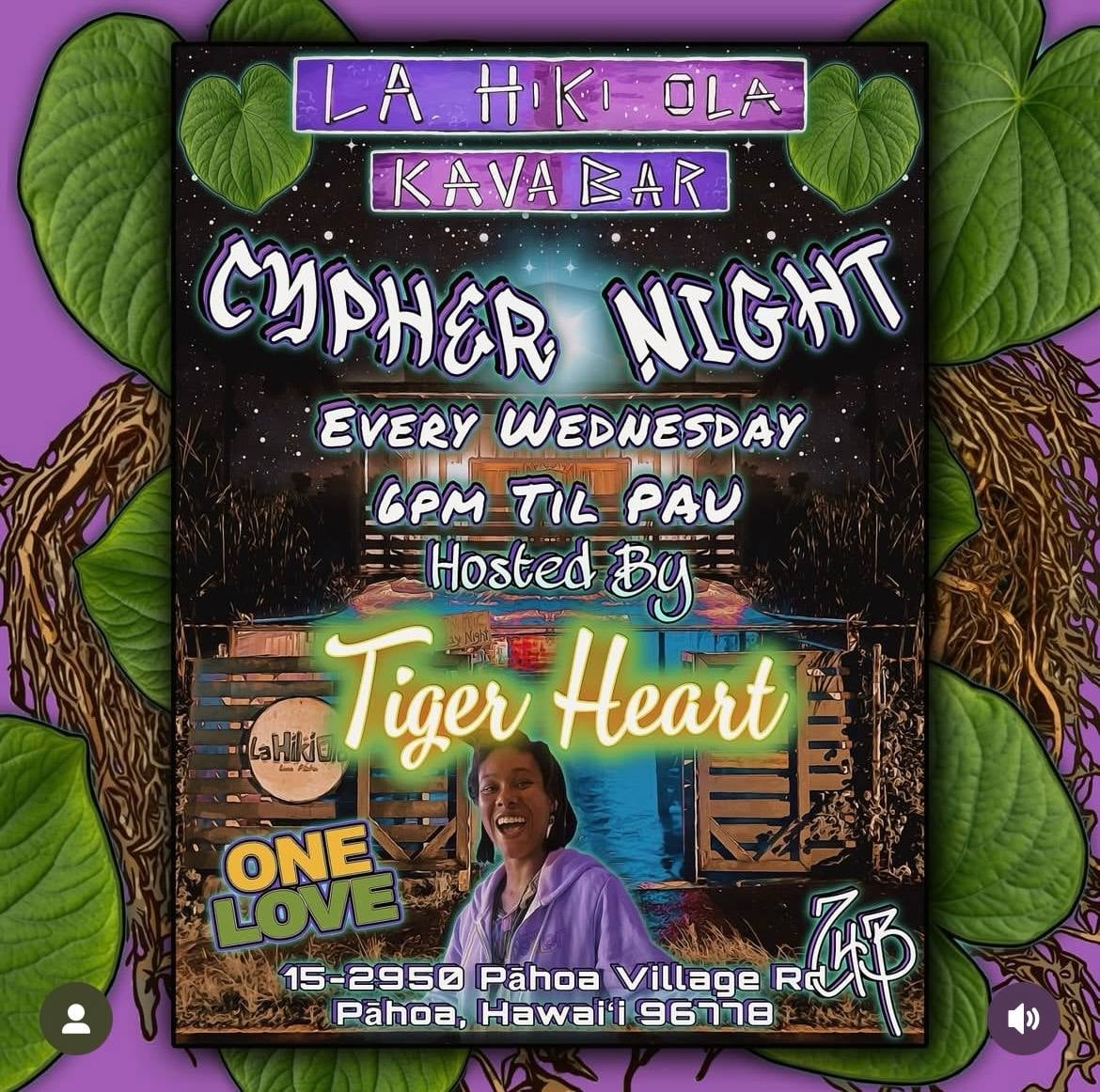 Cypher Night at La Hiki Ola Kava Bar, Pāhoa | Big Island Bulletin
