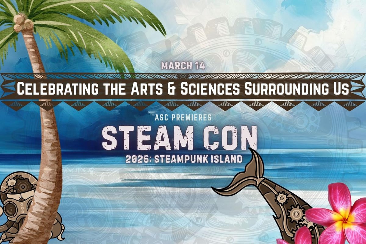 Steam Con 2026: Steampunk Island | Location TBA | Big Island Bulletin